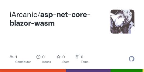 Github Iarcanicasp Net Core Blazor Wasm
