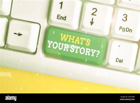 Writing Note Showing What S Your Story Question Business Concept For Relate Something About