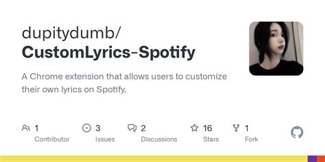 GitHub Dupitydumb CustomLyrics Spotify A Chrome Extension That Allows Users To Customize