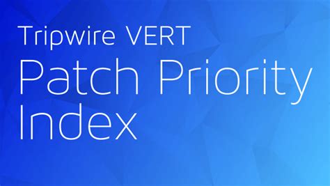 tripwire patch priority index for september 2022 tripwire