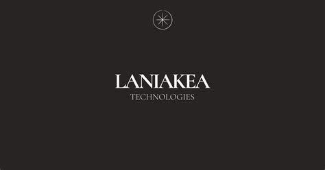 Laniakea Technologies