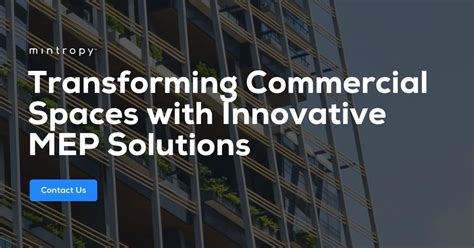 We Innovate Your Commercial Space Mintropy