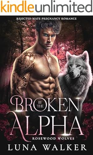 Betrayed By The Alpha Rejected Mate Pregnancy Romance