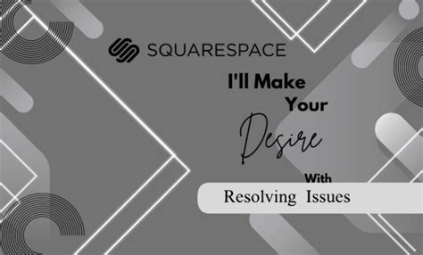 Create A Squarespace Website With Customization And Fix Bugs By