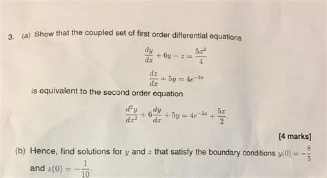 Solved Show That The Coupled Set Of First Order Differential