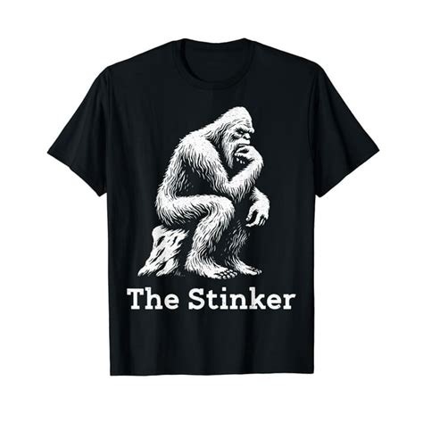 The Stinker Sasquatch Thinking The Thinker Funny Bigfoot T Shirt