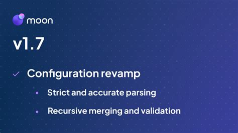 Moon V1 7 Next Generation Configuration And Errors Moonrepo