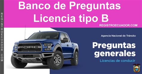 Banco De Preguntas Licencia Tipo B 2025 Ant