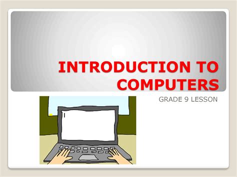 SOLUTION Grade 9 Introduction To Computers Studypool