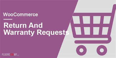 Woocommerce Warranty Requests Pluginsforwp