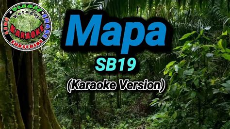 Mapa Sb19 Karaoke Version Youtube