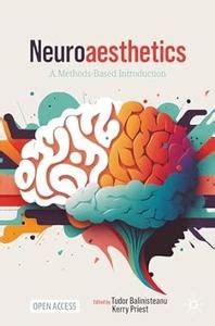 Neuroaesthetics A Methods Based Introduction SoftArchive