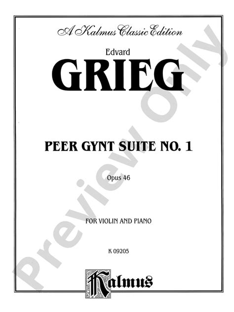 Grieg Peer Gynt Suite No 1 Op 46 Peer Gynt Suite No 1 Op 46
