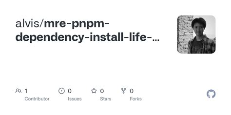 Github Alvis Mre Pnpm Dependency Install Life Cycle