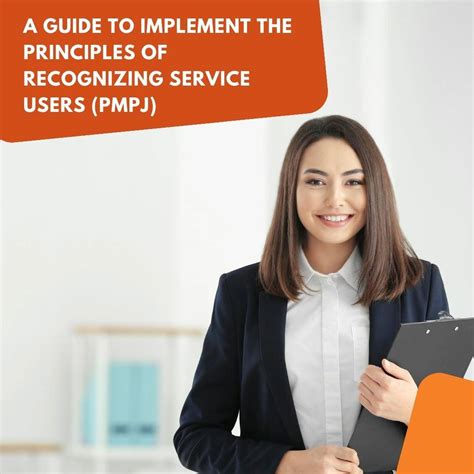 How To Implement The Principles Of Recognizing Service Users For Companies A Guide