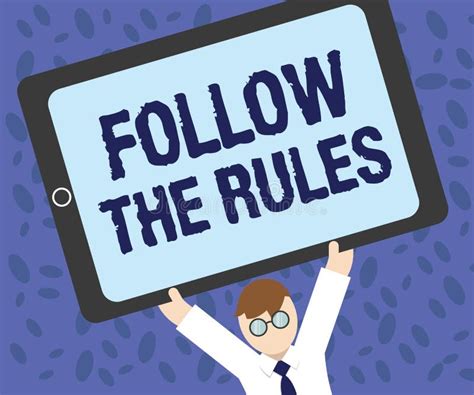 Writing Note Showing Follow The Rules Business Photo Showcasing Order Someone Stick To Certain