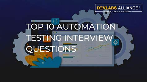 Top 10 Automation Testing Interview Questions 2023