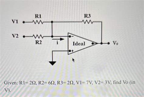 Solved Given R1 2Ω R2 6Ω R3 2Ω V1 7 V V2 3 V find Vo in Chegg com