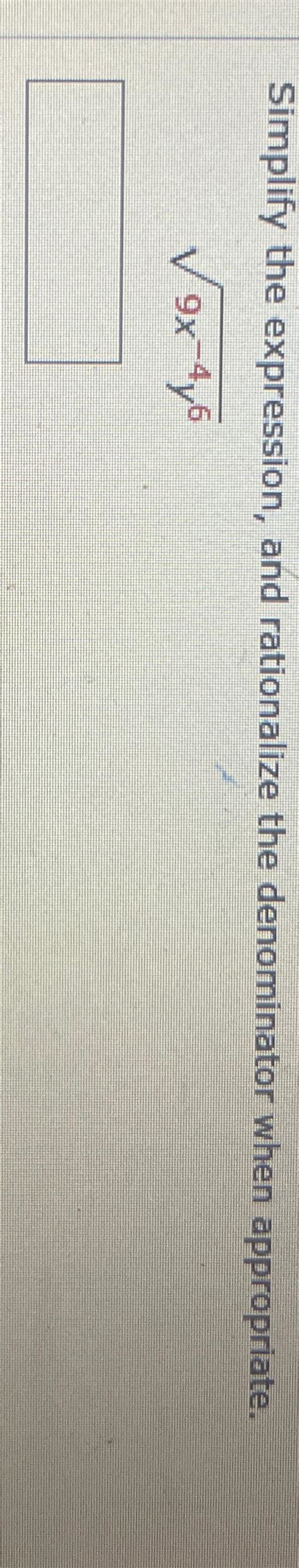 Solved Simplify The Expression And Rationalize The