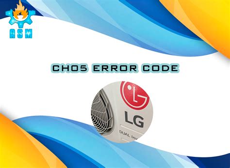SOLUTION CH ERROR CODE ASM AIR CONDITION AND REFRIGERATION