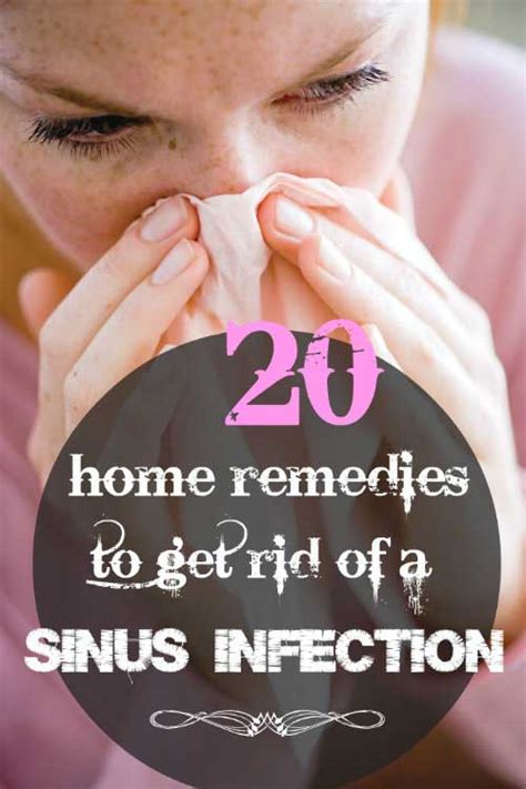 Home Remedies To Get Rid Of Sinus Infection
