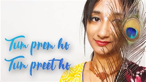Tum Prem Ho Tum Preet Ho Radhakrishna Diya Mondal Youtube