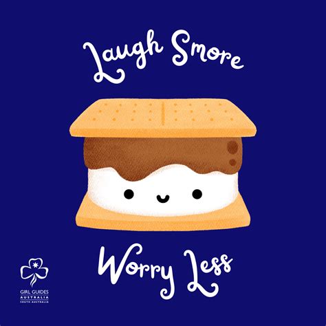 Laugh Smore Worry Less Badge Girl Guides South Australia