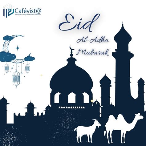 Ahsan Javid On Linkedin Eidmubarak Eiduladha Cafevista Blessings