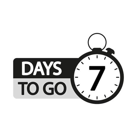 Countdown Timer Illustration Bold 7 Days To Go Text Seven Day Countdown