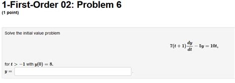 Solved 1 First Order 02 Problem 5 1 Point Solve The