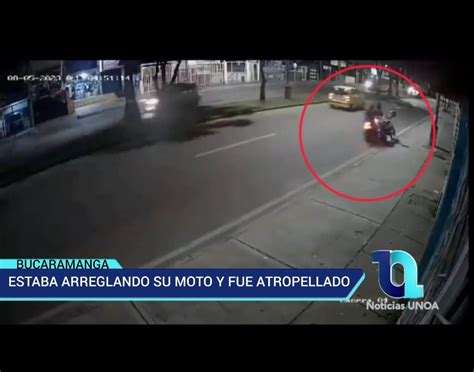 EN VIDEO Joven Fue Atropellado Mientras Arreglaba Su Moto Noticias UNOA