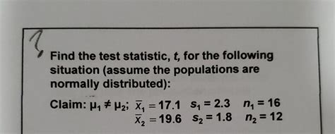 Solved Find The Test Statistic T ﻿for The Following