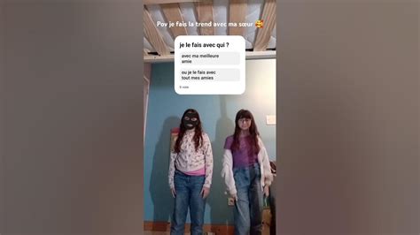 Pov La Trend Avec Ma Sœur Youtube