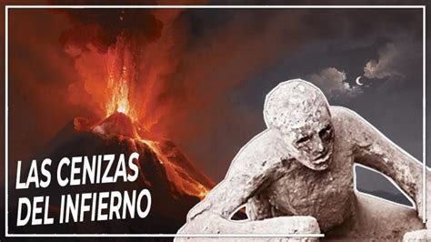 Vesubio La Impactante Erupción Que Sacudió Al Mundo En El Siglo Xx