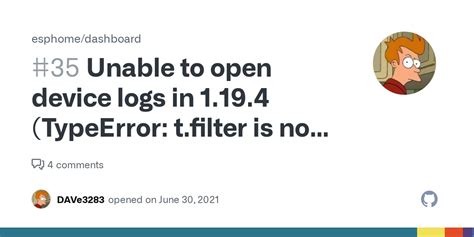 Unable To Open Device Logs In 1194 Typeerror Tfilter Is Not A