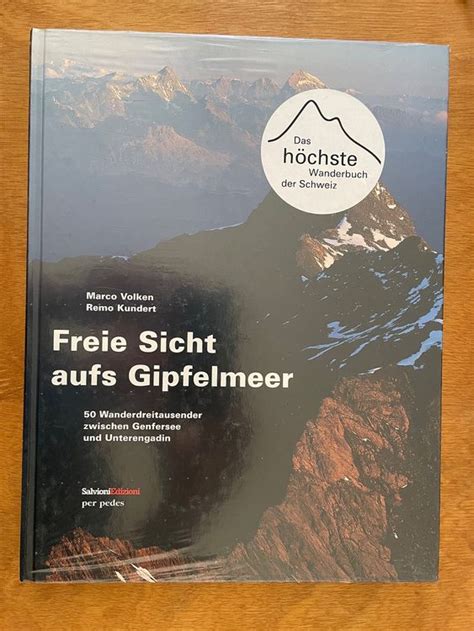 Marco Volken Remo Kundert Freie Sicht Aufs Gipfelmeer Neu Und Originalverpackt In Zürich Für