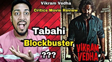 Vikram Vedha Movie Critics Review L Vikram Vedha Review L Vikram Vedha