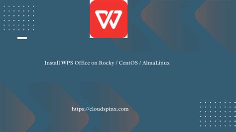 install wps office on rocky centos almalinux 9 8 cloudspinx