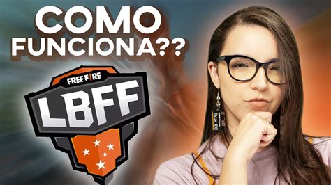 Como Funciona A Liga Brasileira De Free Fire Youtube