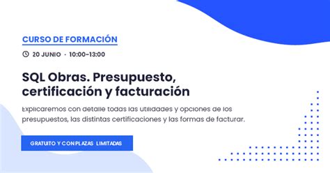 Webinar Sql Obras Presupuesto Certificación Y Facturación Distrito K