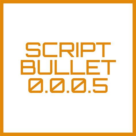 SCRIPT BULLET GÜNCELLEME HAKKINDA DETAYLI VİDEO