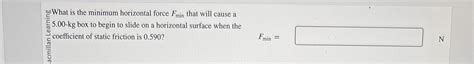 ∞ ﻿what is the minimum horizontal force fmin ﻿that