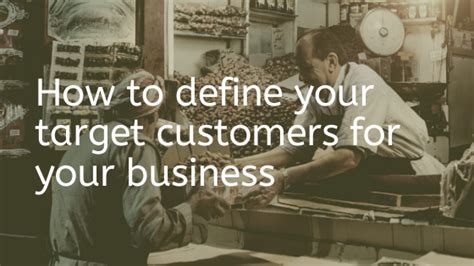 How To Define Your Target Customers For Your Business Andrae Palmer