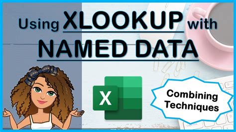 Xlookup And Named Ranges Use Them Together For Workbooks With Easy To Read Functions Excel
