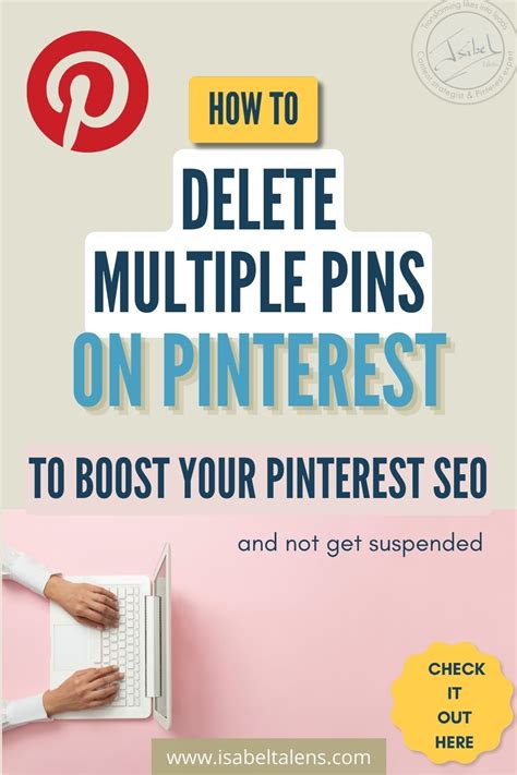 How To Delete Pins From Pinterest To Boost Your Pinterest SEO And Not Get Suspended Isab