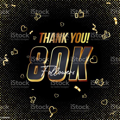 감사합니다 80k 추종자 3d 골드와 블랙 글꼴과 색종이 소셜 미디어 80000 또는 80 000 팔로워에 대한 벡터 일러스트 3d 번호 감사 추종자 블로거는 구독자를 축하
