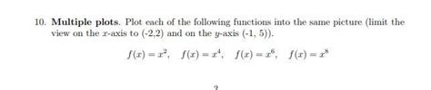 solved 10 multiple plots plot each of the following