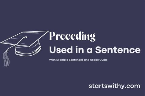 Preceding In A Sentence Examples 21 Ways To Use Preceding