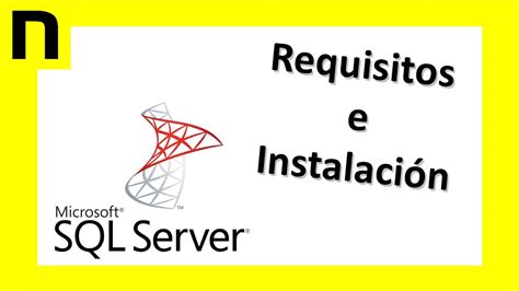 Sql Server 👀 Instalación Y Requisitos 🆕🌐 Youtube
