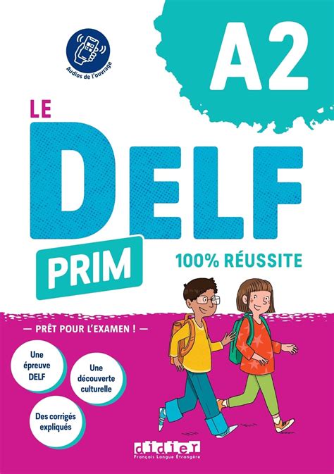 Le Delf Prim A2 100 Réussite Goyalpublishers
